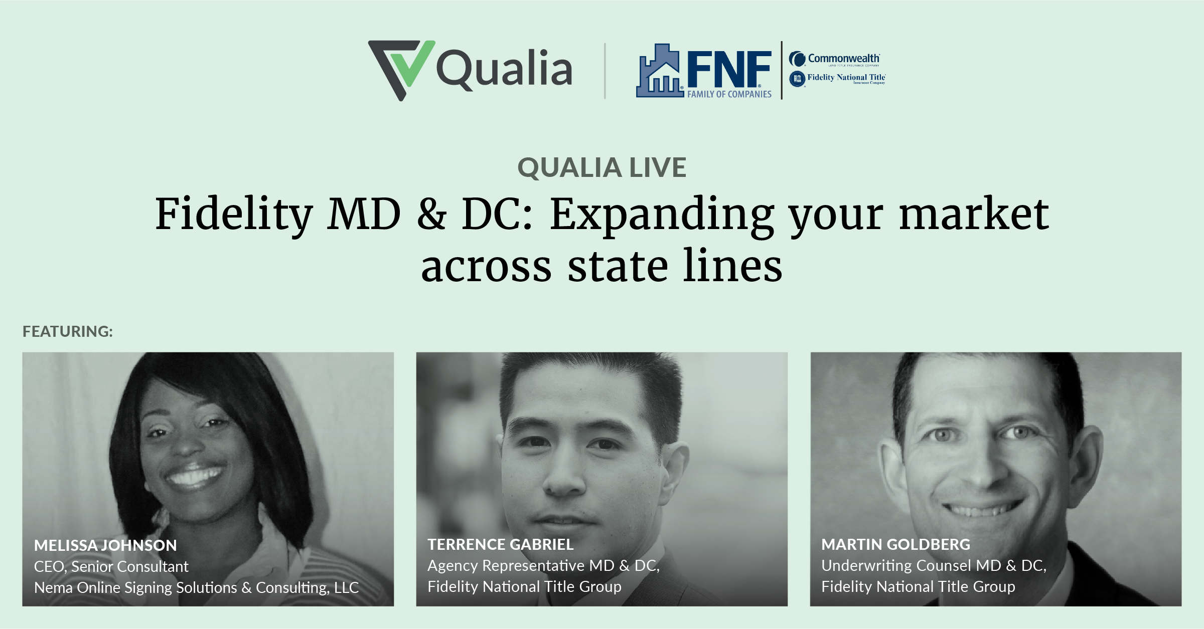 [Qualia Live] Fidelity MD & DC: Expanding Your Market Across State Lines